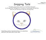 Snipping Tails Cutting booklet – Tools For Kids Inc.